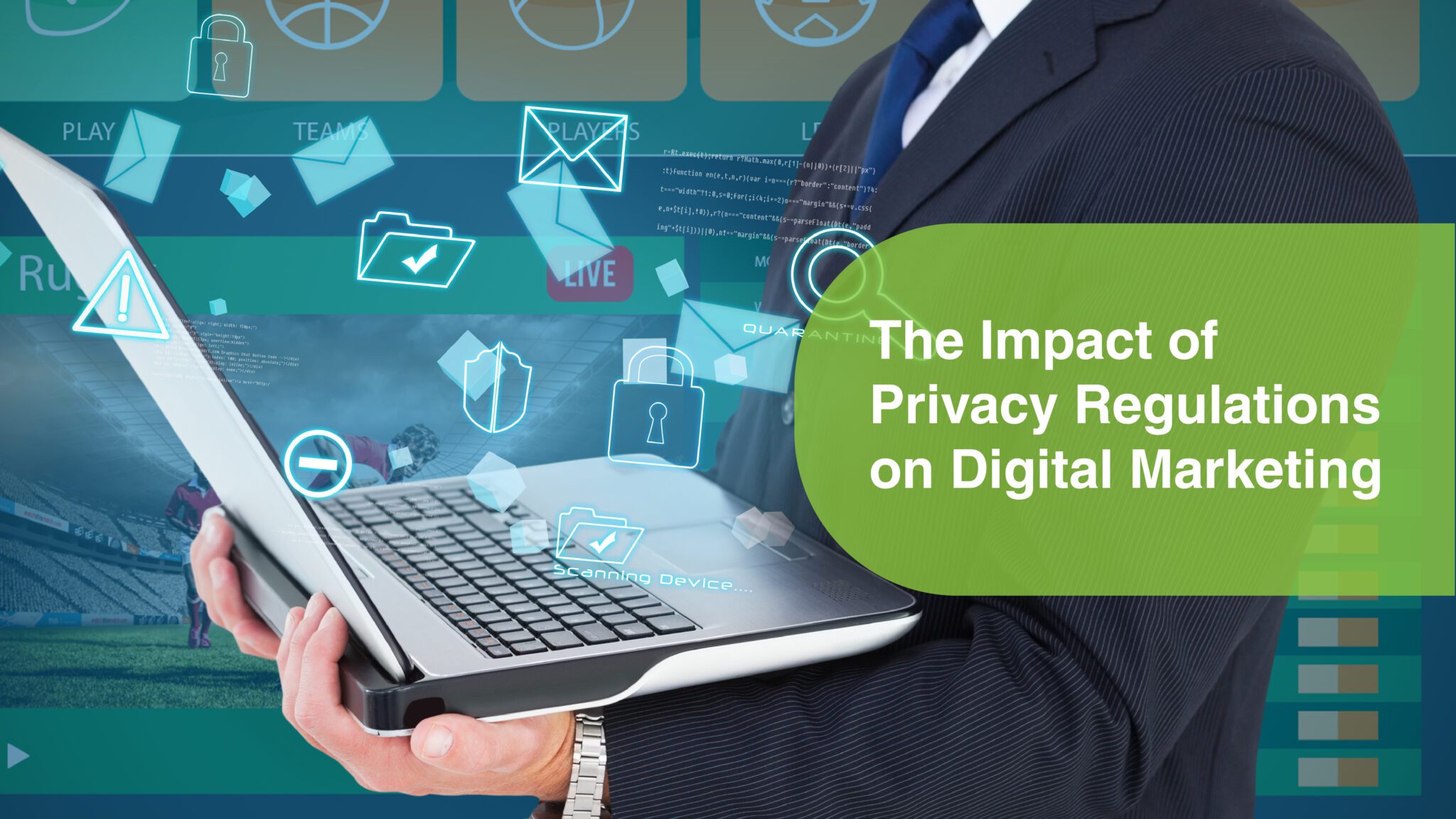 The Impact of Privacy Regulations on Digital Marketing - Neoripples ...